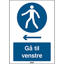 ISO Safety Sign - Use this walkway, Walk left - Brady Part: 307543 ...