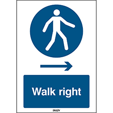 ISO Safety Sign - Use this walkway, Walk right - Brady Part: 307544 ...