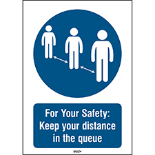 Safety Sign - For your safety: Keep your distance in the queue - Brady ...