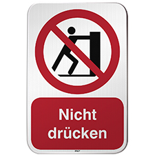 ISO-Sicherheitsschild - Nicht drücken - Brady Part: 305046 | Brady ...