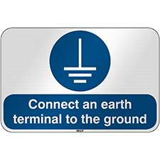 Brady Part: 303850 | ISO Safety Sign - Connect an earth terminal to the ...