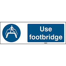 ISO Safety Sign - Use footbridge - Brady Part: 821317 | Brady | Brady.eu