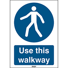 ISO Safety Sign - Use this walkway - Brady Part: 309553 | Brady ...