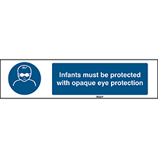 ISO 7010 Sign - Infants must be protected with opaque eye protection ...