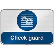 ISO Safety Sign - Check guard - Brady Part: 303938 | Brady | BradyID.com