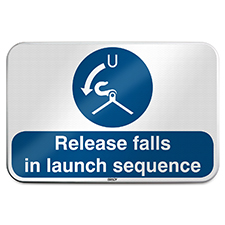 ISO Safety Sign - Release falls in launch sequence - Brady Part: 305861 ...