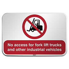 ISO Safety Sign - No access for forklift trucks and other industrial ...