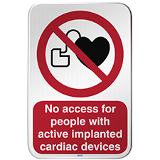 ISO Safety Sign - No access for people with active implanted cardiac ...