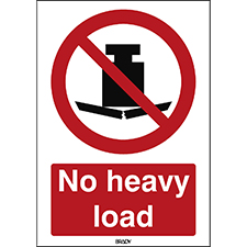 ISO 7010 Sign - No heavy load | Brady | BradyID.com