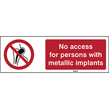 ISO Safety Sign - No access for persons with metallic implants - Brady ...