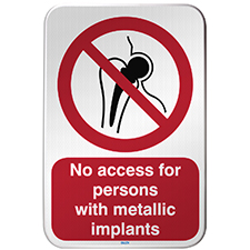 ISO Safety Sign - No access for persons with metallic implants - Brady ...