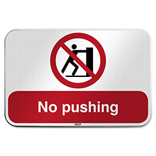ISO Safety Sign - No pushing - Brady Part: 305048 | Brady | Brady.eu