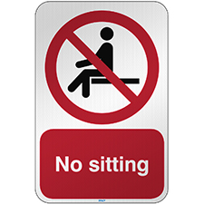 ISO Safety Sign - No sitting - Brady Part: 303460 | Brady | BradyID.com