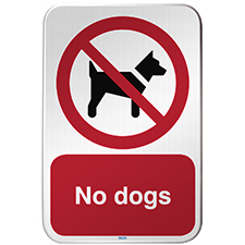 ISO Safety Sign - No dogs - Brady Part: 305080 | Brady | Brady.co.uk