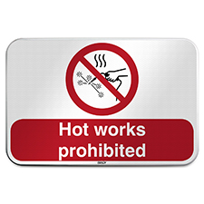 ISO Safety Sign - Hot works prohibited - Brady Part: 305247 | Brady ...