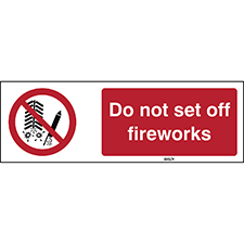 Brady Part: 196804 | ISO Safety Sign - Do not set off fireworks | www ...
