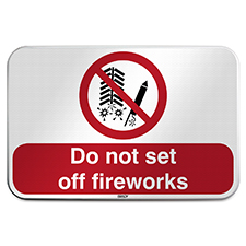 ISO Safety Sign - Do not set off fireworks - Brady Part: 305256 | Brady ...