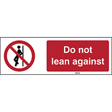 Brady Part: 196901 | ISO Safety Sign - No leaning against | www.brady.eu