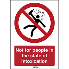 ISO Safety Sign - Not for people in the state of intoxication - Brady ...