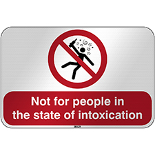ISO Safety Sign - Not for people in the state of intoxication - Brady ...