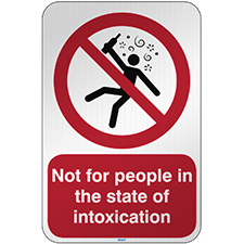 ISO Safety Sign - Not for people in the state of intoxication - Brady ...