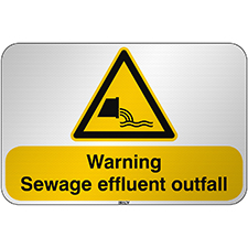 Reflective ISO Safety Sign - Warning: Sewage effluent outfall - With ...