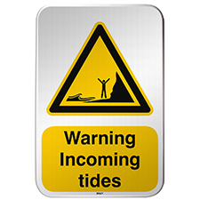 Brady Part: 306497 | ISO Safety Sign - Warning, Incoming tides | Brady ...