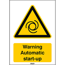 ISO Safety Sign - Warning, Automatic start-up - Brady Part: 829055 ...