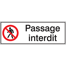 Panneau d'interdiction - Passage interdit - Brady Part: 250901 | Brady ...