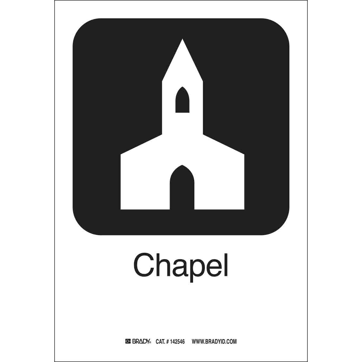 Brady Part: 142492 | Chapel Sign | BradyID.com