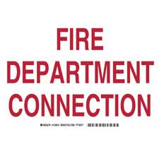 FIRE DEPARTMENT CONNECTION Sign - Brady Part: 103610 | Brady | BradyID.com