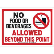 No Food Or Beverages Allowed Beyond This Point Sign - Brady Part ...