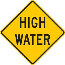 High Water Sign - Brady Part: 113294 | Brady | BradyCanada.ca