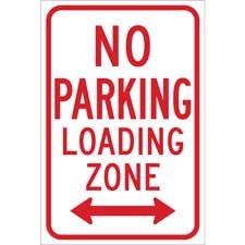 NO PARKING Loading Zone Sign - Brady Part: 113306 | Brady | BradyID.com