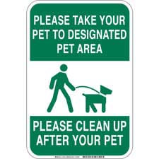 Please Take Your Pet To Designated Pet Area Please Clean Up After Your ...