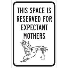 Reserved For Expectant Mothers Sign - Brady Part: 115419 | Brady ...