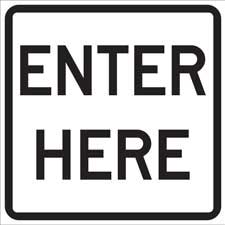ENTER HERE Sign - Brady Part: 115468 | Brady | BradyCanada.ca