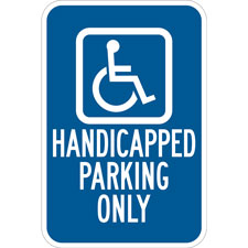 Handicap Parking Only Sign - Brady Part: 115487 | Brady | BradyCanada.ca