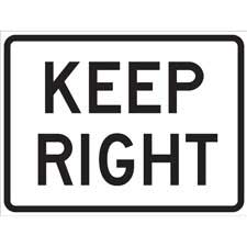 Keep Right Sign - Brady Part: 115491 | Brady | BradyCanada.ca