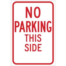 No Parking This Side Sign - Brady Part: 115519 | Brady | BradyCanada.ca