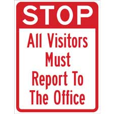 Stop All Visitors Must Report To The Office Sign - Brady Part: 115623 ...