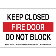 FIRE DOOR Keep Closed FIRE DOOR Do Not Block Sign | Brady | BradyCanada.ca