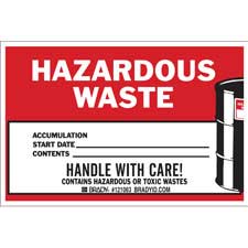 HAZARDOUS WASTE ACCUMULATION START DATE CONTENTS Labels - Brady Part ...