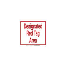 Designated Red Tag Area Sign | Brady | BradyID.com