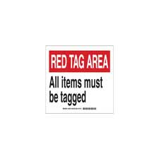 Brady Part: 122270 | RED TAG AREA All Items Must Be Tagged Sign ...