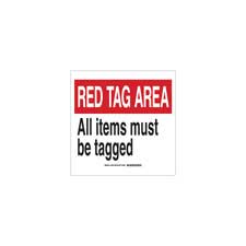Brady Part: 122296 | RED TAG AREA All Items Must Be Tagged Sign ...
