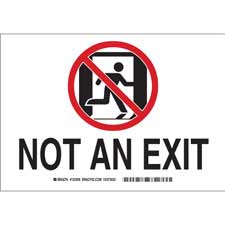 Not An Exit sign | Brady | BradyID.com