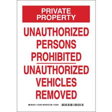 Brady Part: 123499 | PRIVATE PROPERTY Unauthorized Persons Prohibited ...