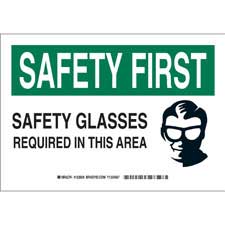 SAFETY FIRST Safety Glasses Required In This Area Sign | Brady ...