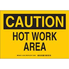 CAUTION Hot Work Area Sign | Brady | BradyCanada.ca